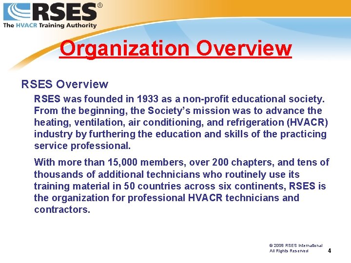 RSES Chapter Management Basics Running an Active Effective