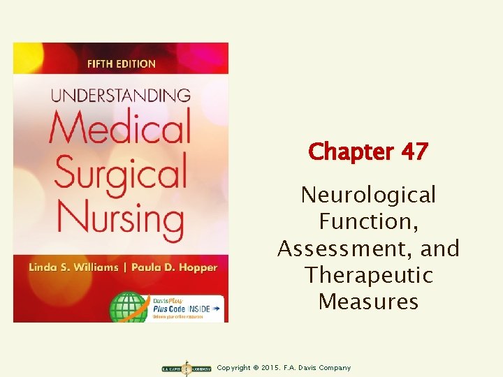 Chapter 47 Neurological Function Assessment and Therapeutic Measures
