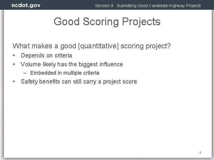 Session 9 Submitting Good Candidate Highway Projects NCDOT