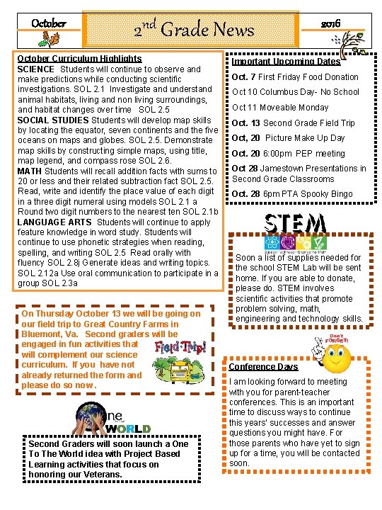 October 2 nd Grade News October Curriculum Highlights