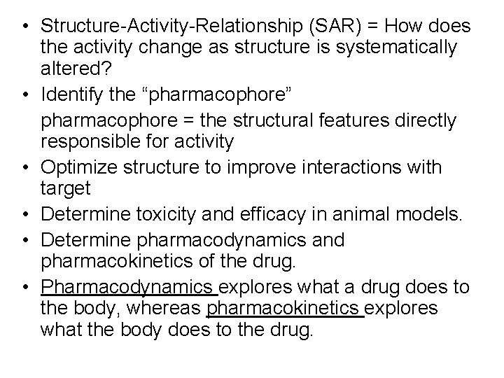 Drug Discovery and Development How are drugs discovered