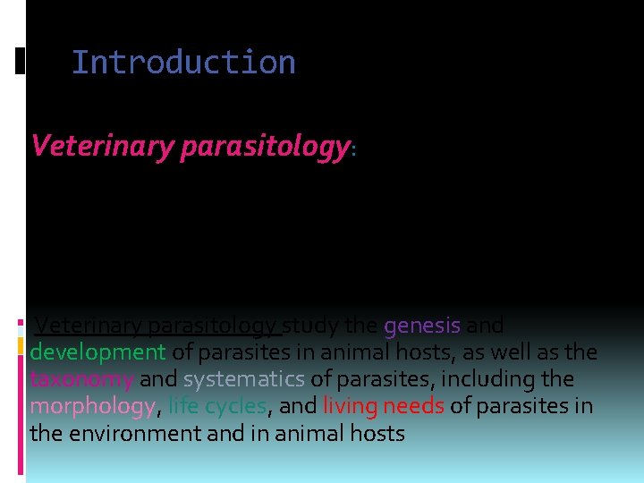 Introduction to parasitology important parasitology terms By drNagwa