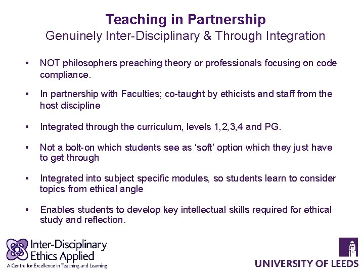 Institute of Membrane and Systems Biology InterDisciplinary Ethics