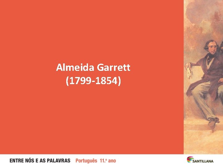 Almeida Garrett 1799 1854 Painel de Columbano Bordalo