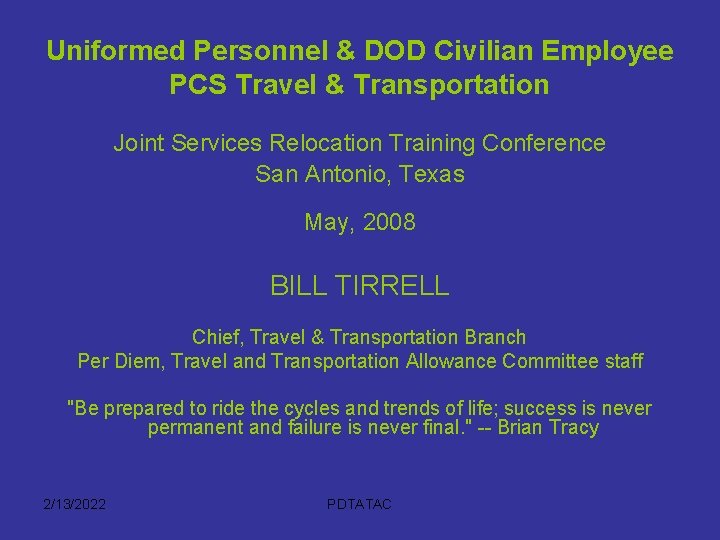 Uniformed Personnel DOD Civilian Employee PCS Travel Transportation