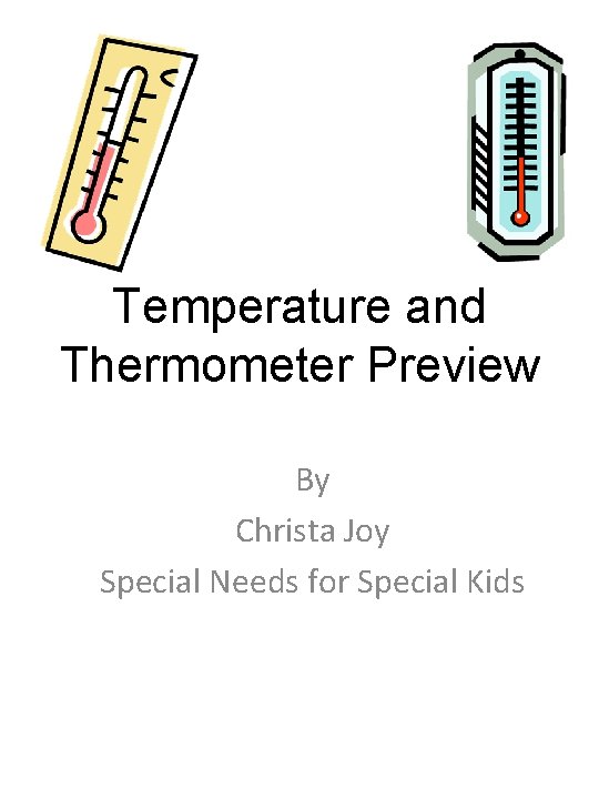 Temperature and Thermometer Preview By Christa Joy Special
