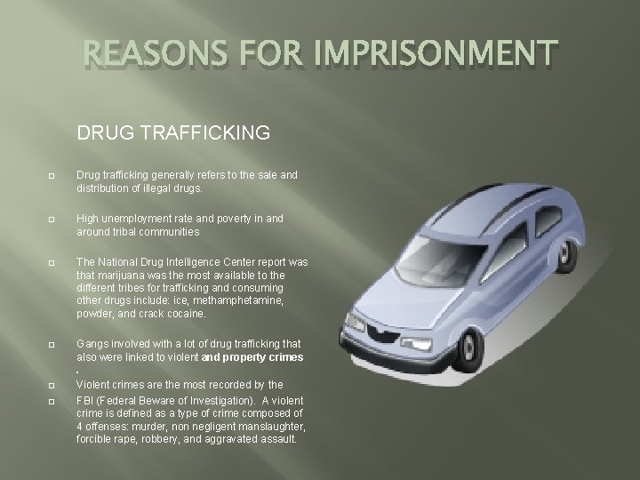 NATIVE AMERICANS IN PRISON By Mamie Smith Statistics