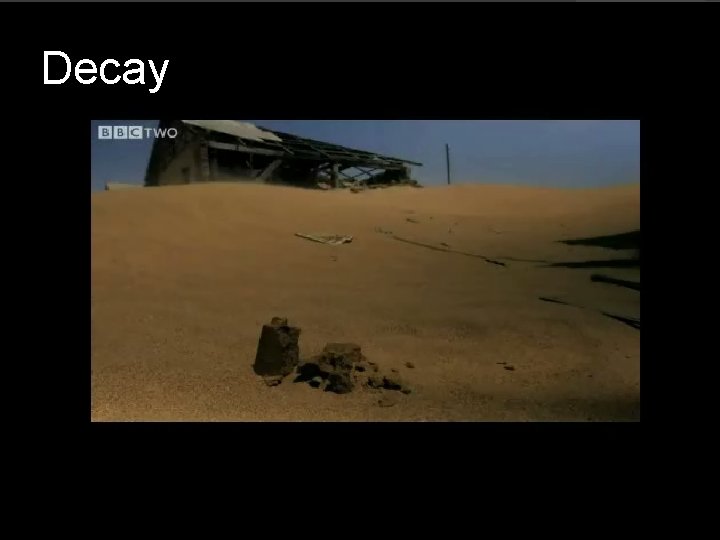 Ephesians 4 WHY IS MAN MORTAL Outline Decay