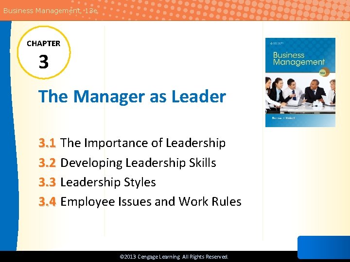 Business Management 13 e CHAPTER 3 The Manager