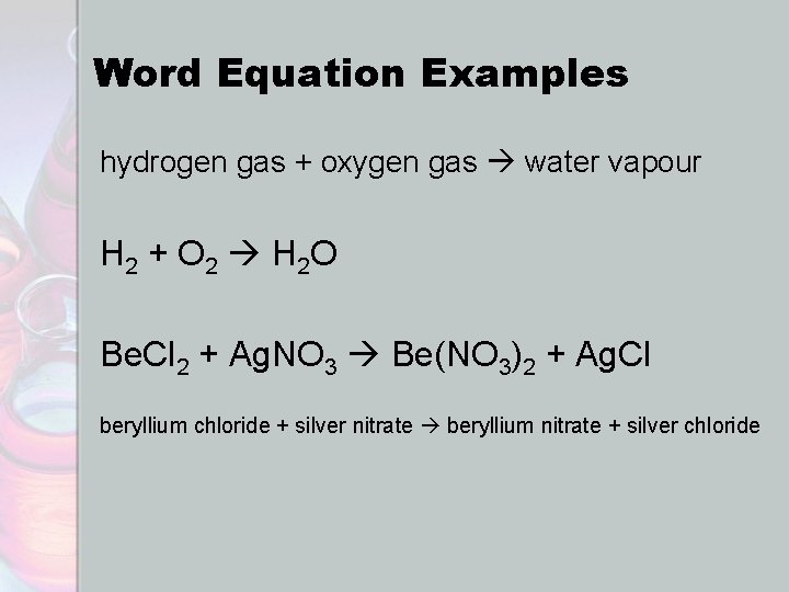 Describing Chemical Reactions Chapter 6 1 Science 10