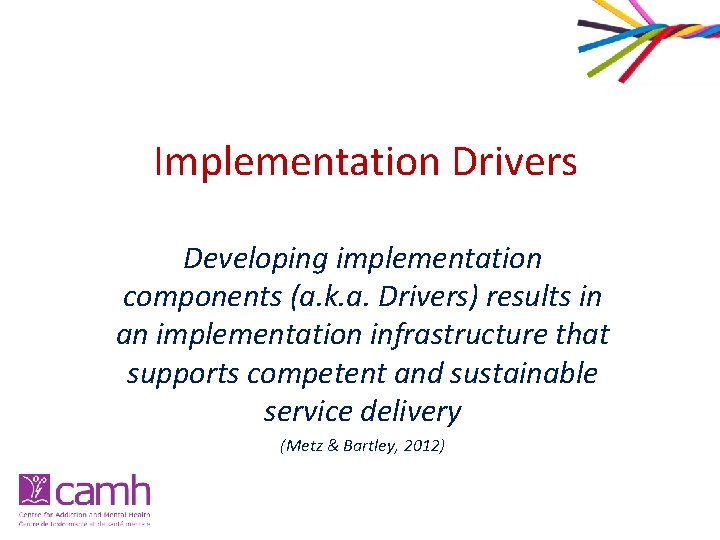 SISC Implementation Science Simcoe Muskoka Kathy Simpson Agenda