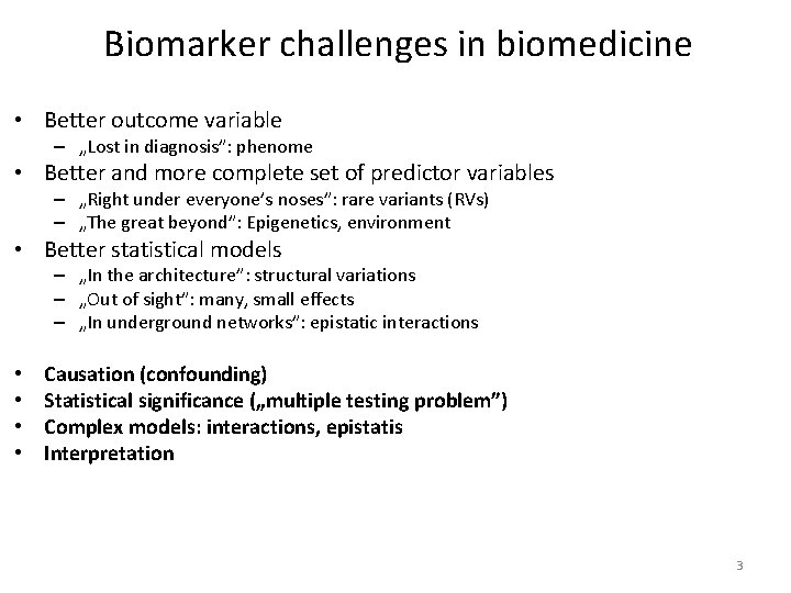 Intelligent data analysis Biomarker discovery II Peter Antal