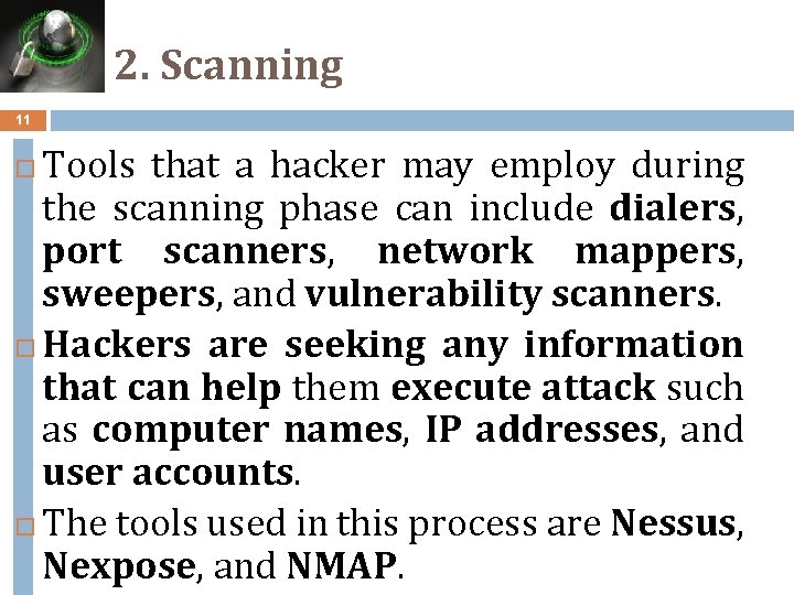 STEPS PERFORMED BY HACKERS 1 Introduction 2 There