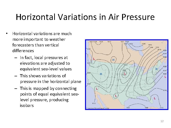 Volcanological Meteorology Some background on more specific meteorological