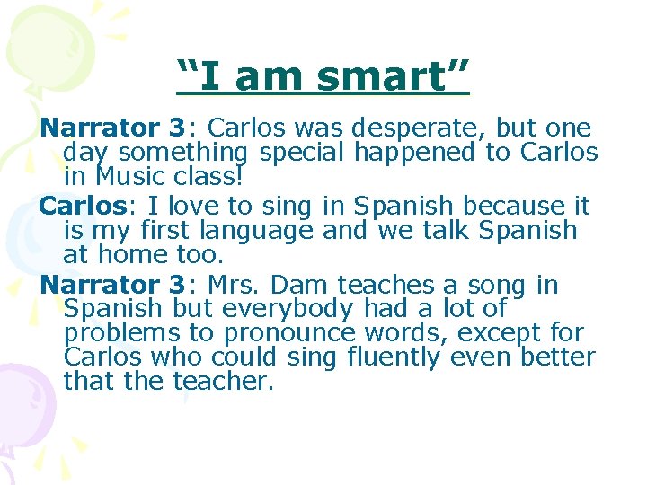 READING THEATRE Based on the story of Cleversticks