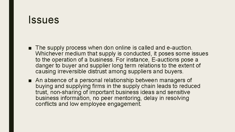 KEY LOGISTICS AND SUPPLY CHAIN ISSUES PRESENTED BY