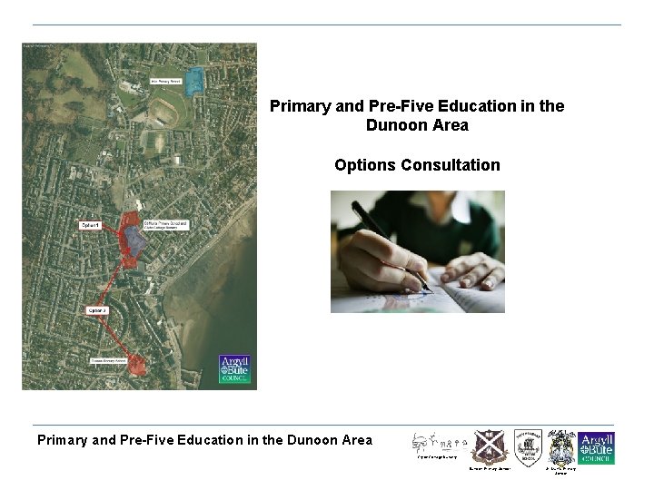 Primary and PreFive Education in the Dunoon Area