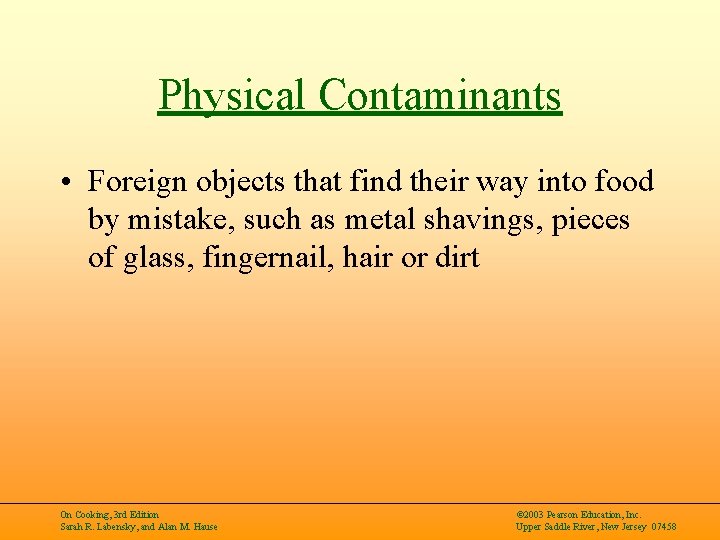 Labensky CHAPTER 2 FOOD SAFETY and Food Code