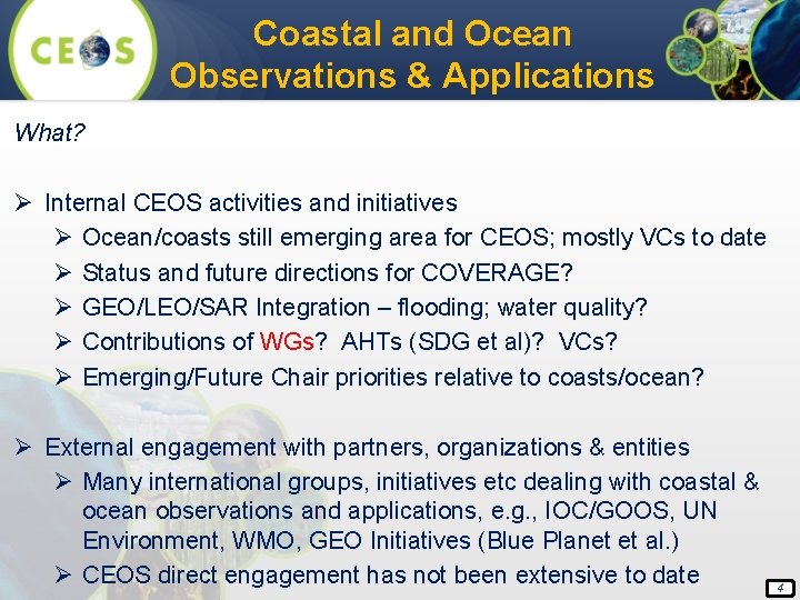 Committee on Earth Observation Satellites Coastal Ocean Observations
