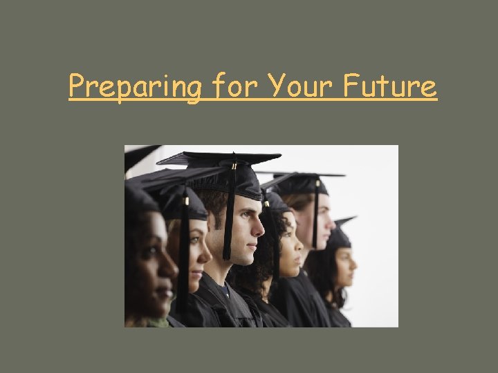 Preparing for Your Future College Search Visit College