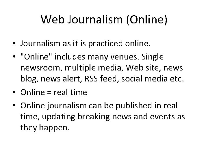 Technology enables Back Pack Journalism Dr Rajeev Ghode