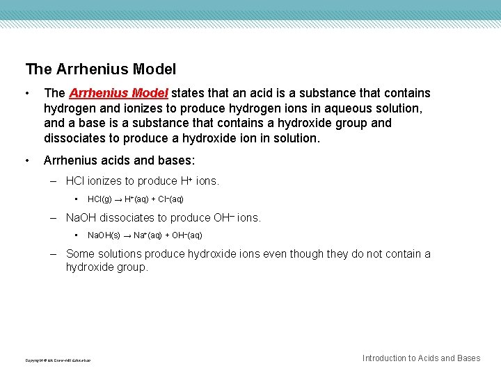 Section 1 Introduction to Acids and Bases Different