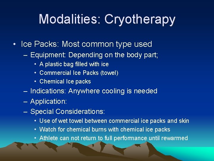 Athletic Training Modalities Modalities Objectives Legal ramifications of