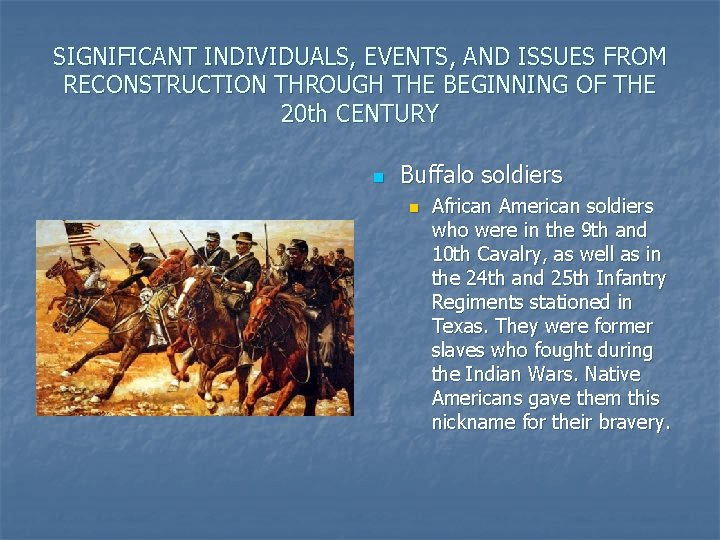 Cotton Cattle and Railroads MAJOR ERAS IN TEXAS