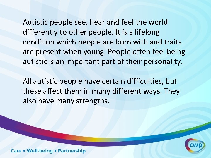 Understanding Autism Session 1 Understanding Autistic Spectrum Disorder