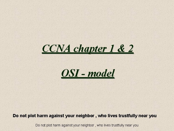 CCNA chapter 1 2 OSI model Do not