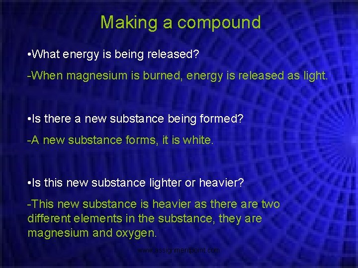 Elements make compounds Substances www assignmentpoint com Explosive