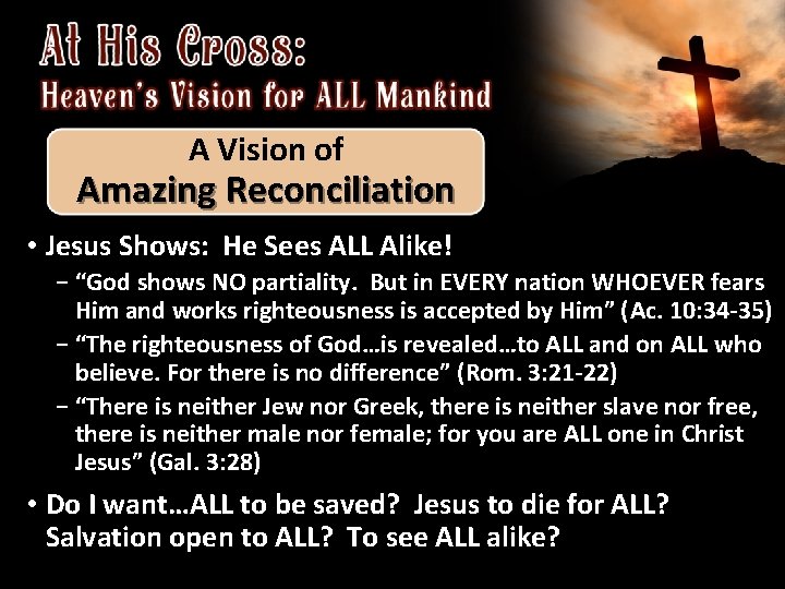 A Vision of Agonizing Condemnation Jesus Sees ALL