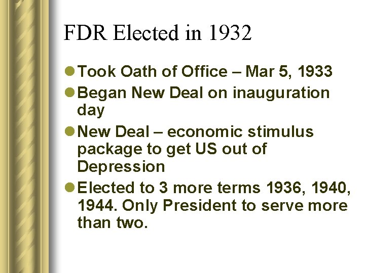 Franklin D Roosevelt and the New Deal Background