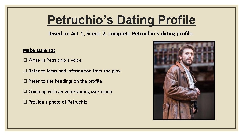 19 September 2021 Meet Petruchio To perform and