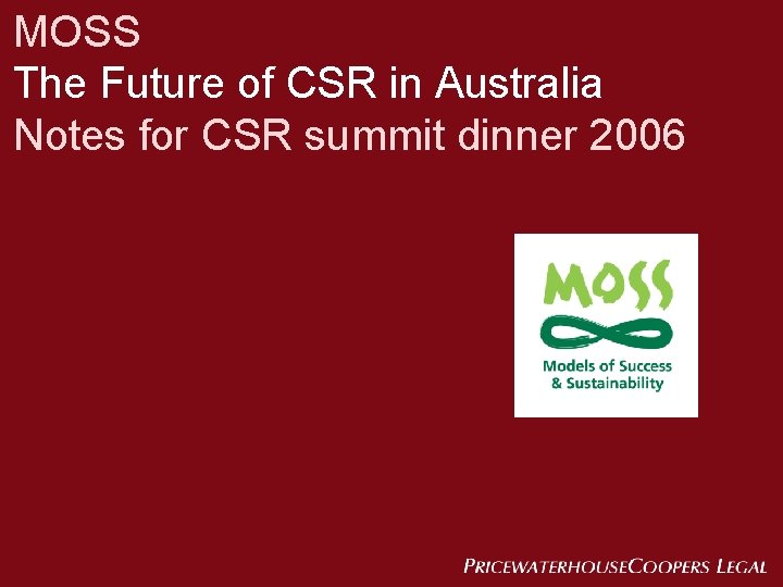 MOSS The Future of CSR in Australia Notes