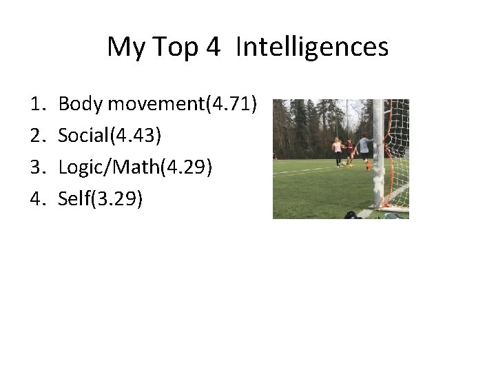 All About Me My Top 4 Intelligences 1