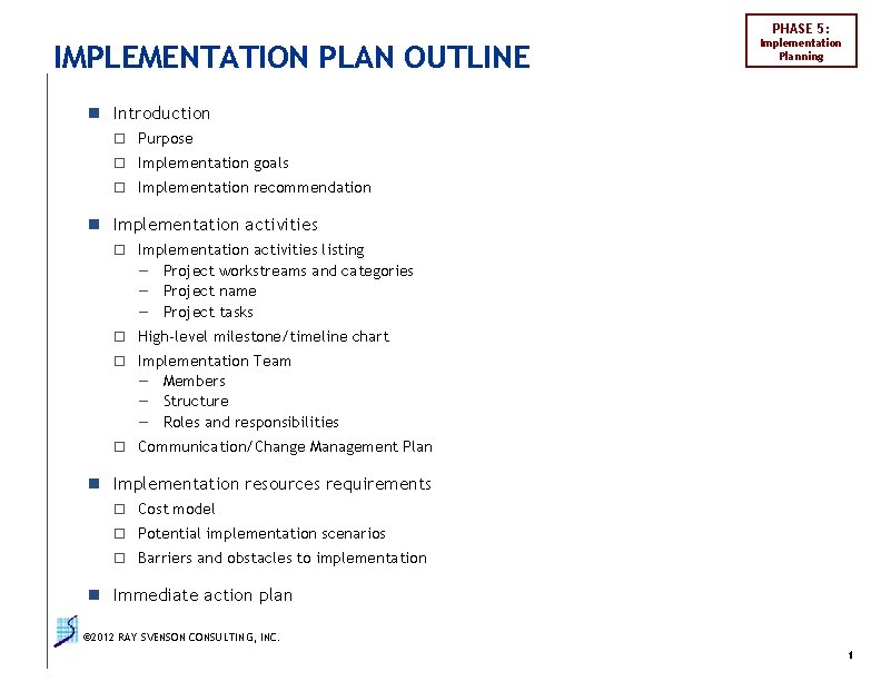 PHASE 5 IMPLEMENTATION PLAN OUTLINE Implementation Planning n
