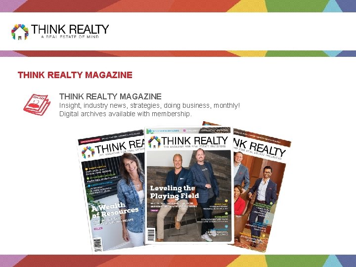 Member Benefits WHO WE ARE A membership organization