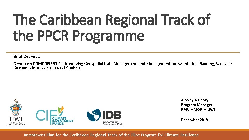 The Caribbean Regional Track of the PPCR Programme