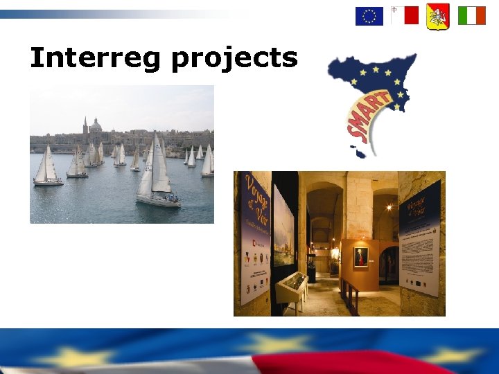 Cooperation between Malta and Sicily within the Objective