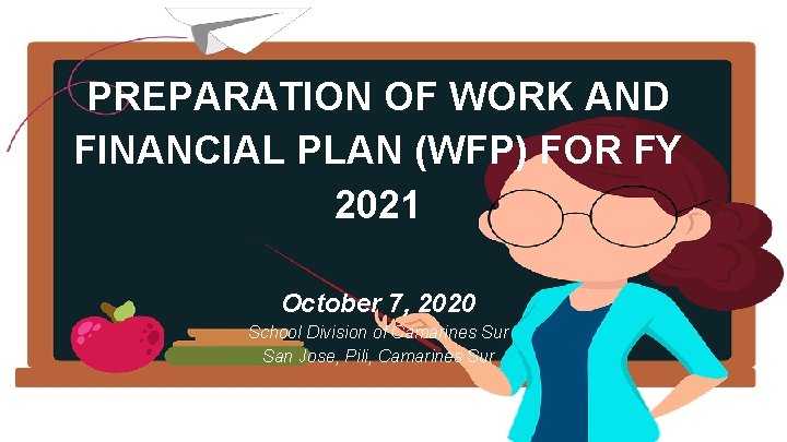PREPARATION OF WORK AND FINANCIAL PLAN WFP FOR