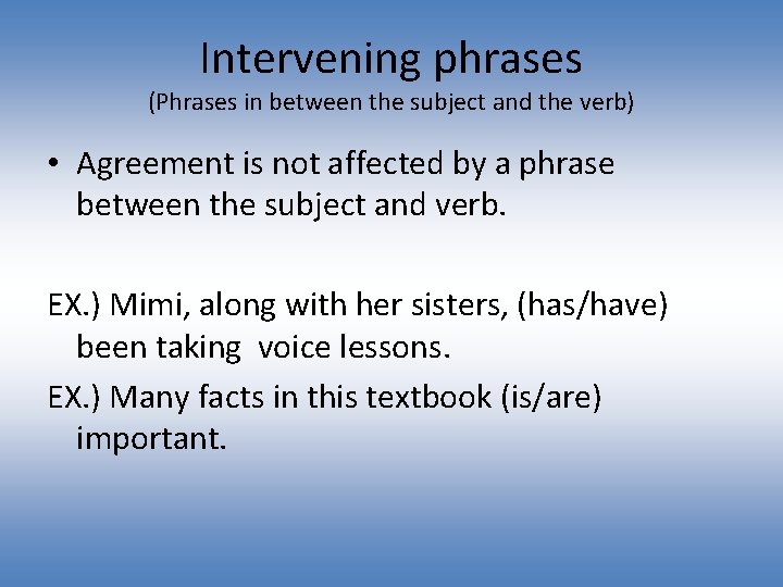Subject Verb Agreement Singular or Plural number 1