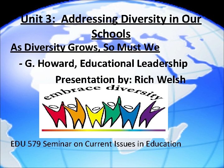 Unit 3 Addressing Diversity in Our Schools As
