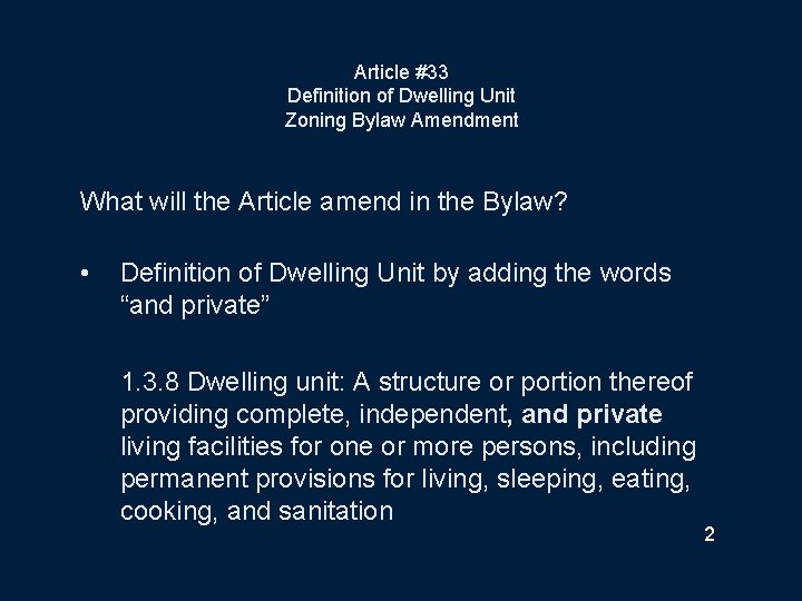 Article 33 Definition of Dwelling Unit Zoning Bylaw