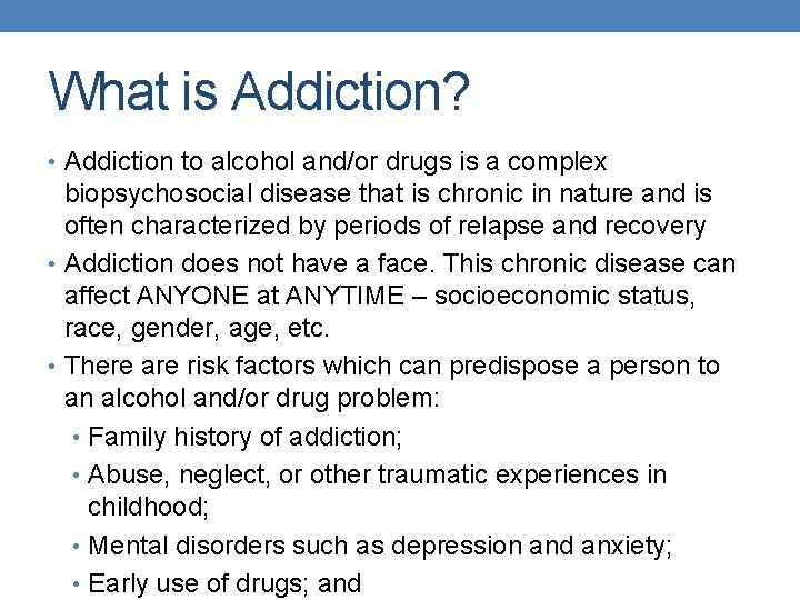 SUBSTANCE USE DISORDERS Identifying and Referring to Treatment