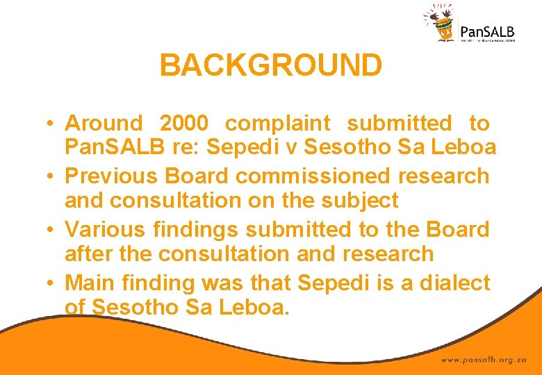 Sepedi or Sesotho Sa Leboa Presentation to the