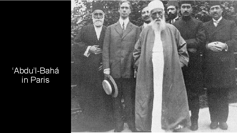 AbdulBahs Travels to the West Paris visit to