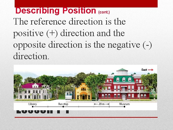 Describing motion How does the description of an