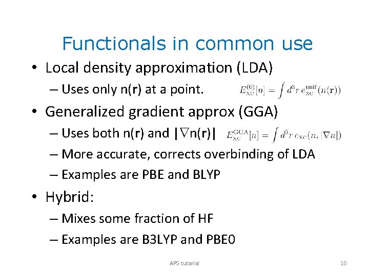 More basics of DFT Kieron Burke and friends
