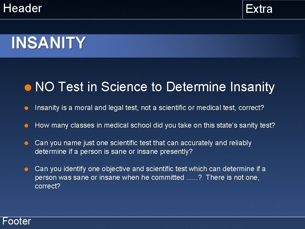 Psych Expert Cross Examination Do Not Be AFRAID